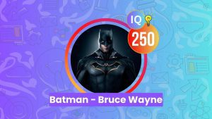Batman's IQ | How Smart Is Bruce Wayne?(Fictional Character)
